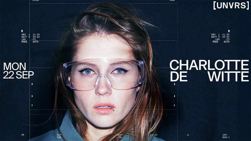 CHARLOTTE DE WITTE presenta un show exclusivo en Ibiza [UNVRS] - DJM ...